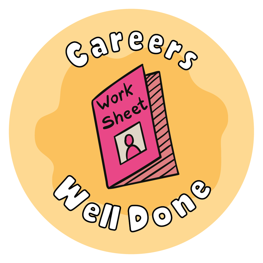 Careers Well Done Reward Stickers — MyClassroom