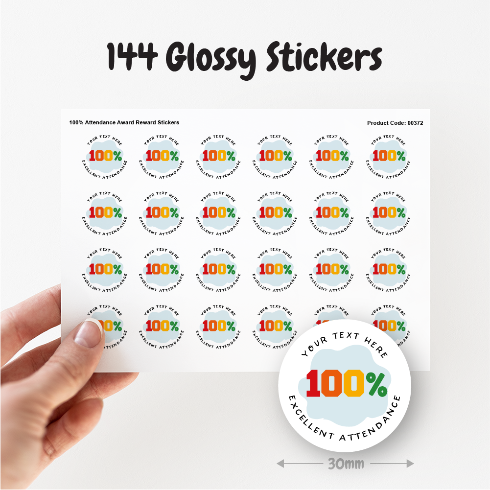 Personalised 100% Attendance Reward Stickers — MyClassroom