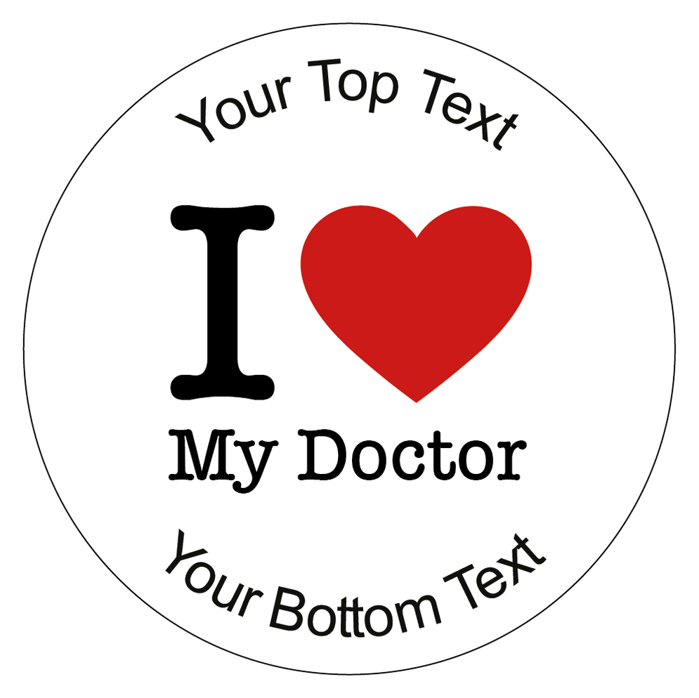 I Love My Doctor Reward Stickers — MyClassroom