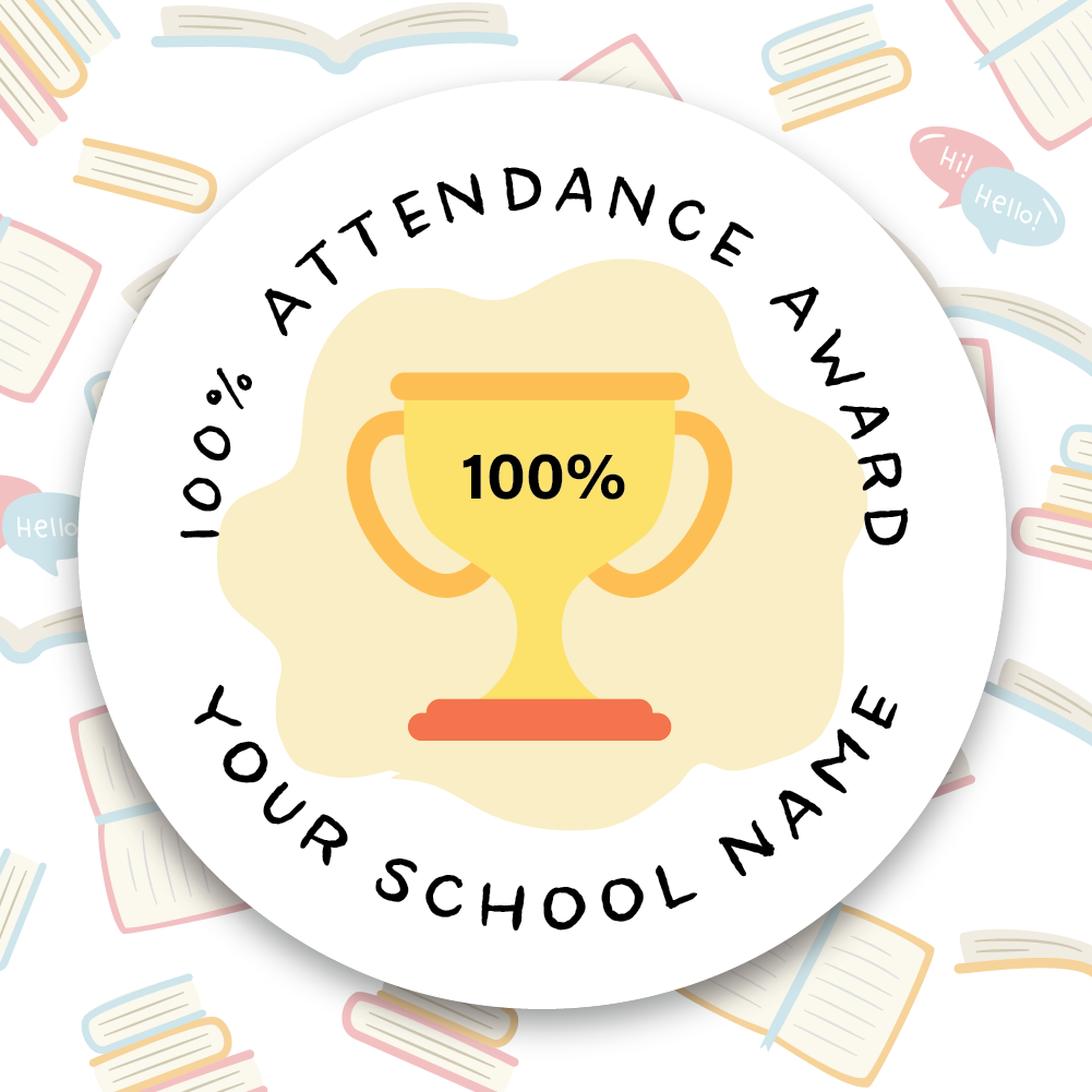 Personalised 100% Attendance Award Reward Stickers — MyClassroom