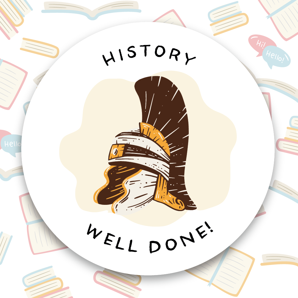 History Well Done Reward Stickers — MyClassroom