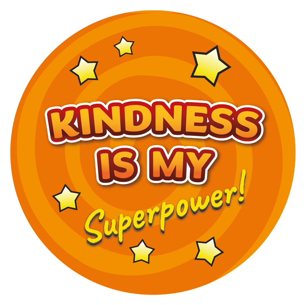 Kindness is my Superpower Reward Stickers — MyClassroom